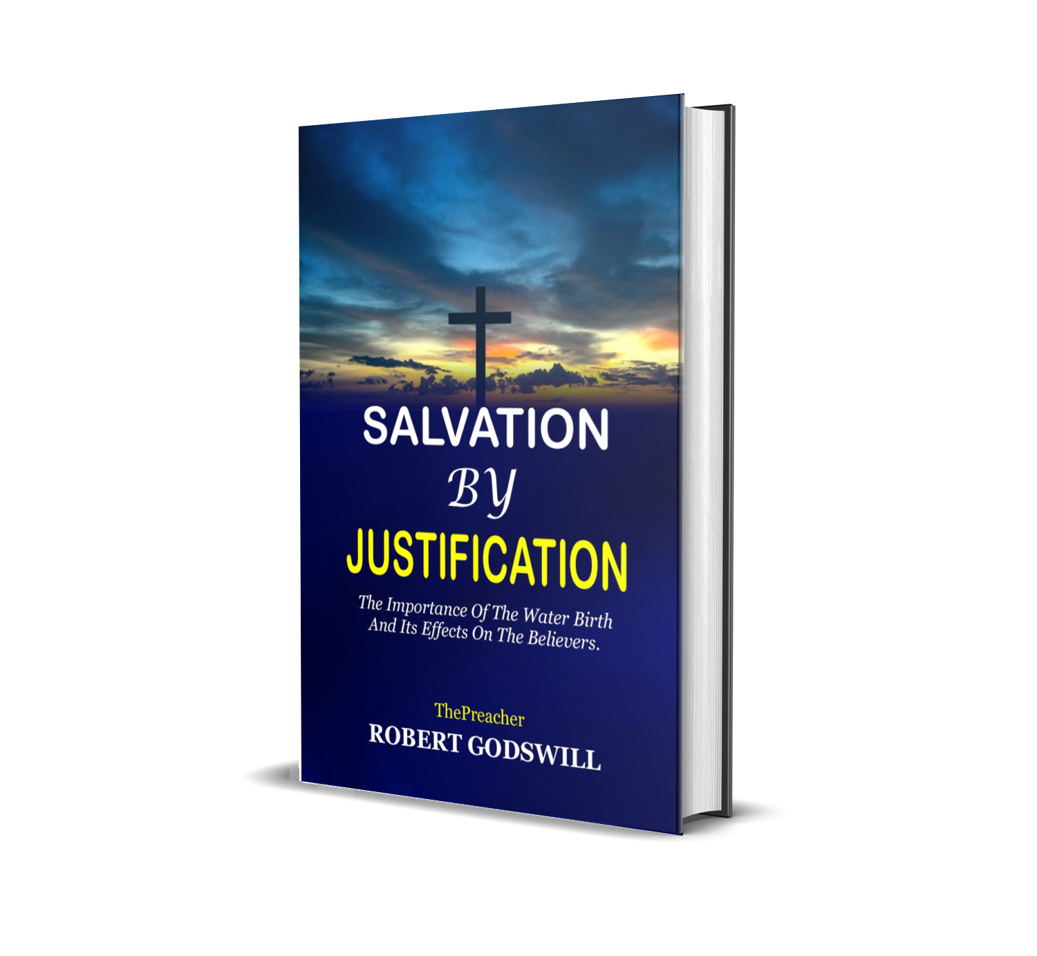 Buy Salvation By Justification by ThePreacher Robert GODSWILL on Selar