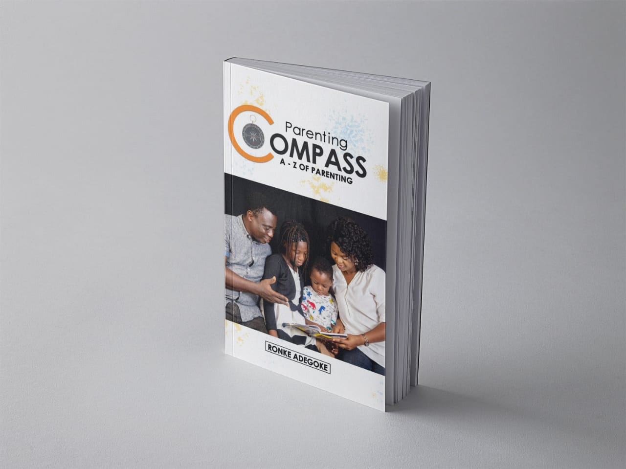 Buy Parenting Compass: A-Z of Parenting By Ronke Adegoke by Ronke ...
