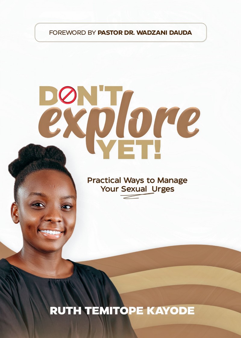Get DON'T EXPLORE YET! Practical Ways to Manage Your Sexual Urges by ...