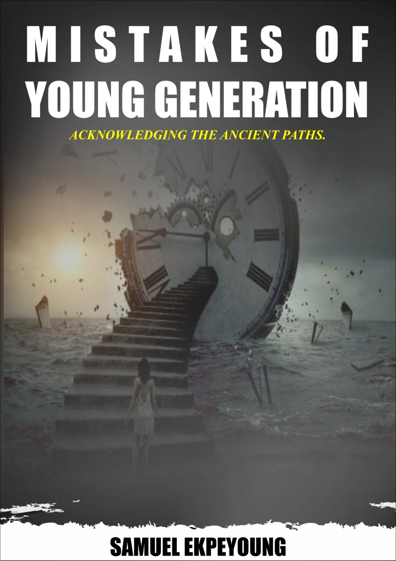 Buy MISTAKES OF YOUNG GENERATION by Samuel Sunday on Selar