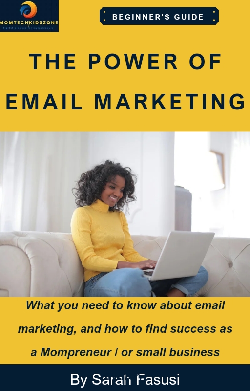 Get The Power of Email Marketing ( A Beginner's Guide) by Sarah Fasusi ...