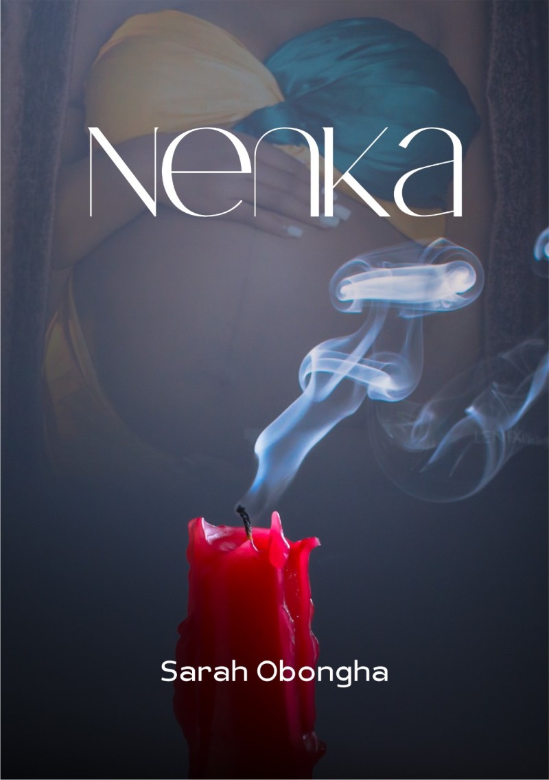 Buy Nenka by Sarah Obongha on Selar