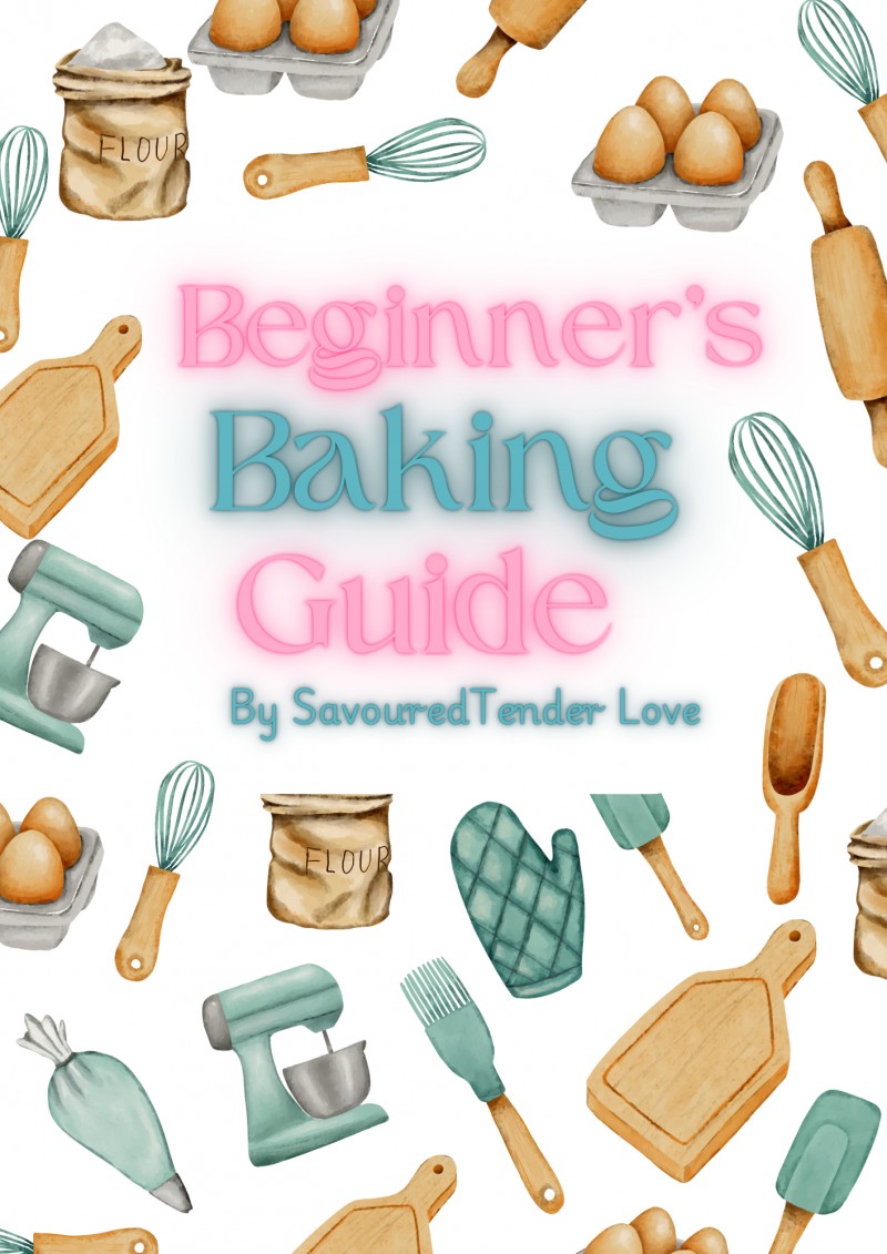 Buy BEGINNER'S BAKING GUIDE by SavouredTender Love on Selar