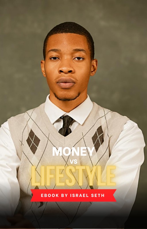Buy Money vs. Lifestyle by Seth Seyi on Selar