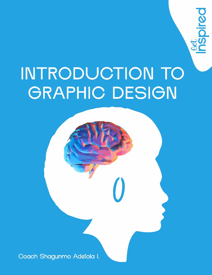 Get Introduction to graphic design by Shagunmo Adetola on Selar