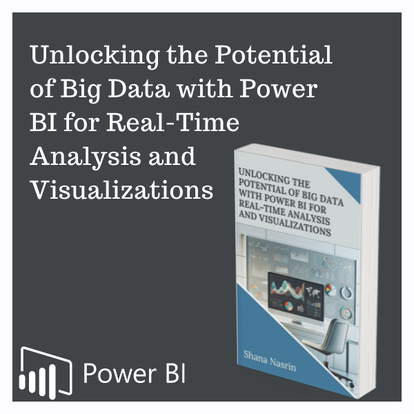 Buy Unlocking the Potential of Big Data with Power BI for Real-Time ...