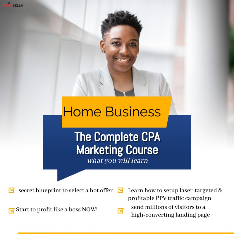 Buy Home Business: The Complete CPA Marketing Course by Sheddy & victory on Selar