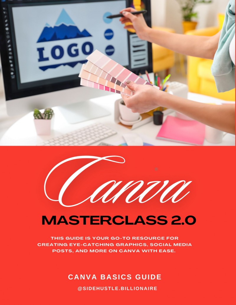 Buy LEARN GRAPHIC DESIGN - CANVA MASTERCLASS 2,0 -CREATIVITY TO CASH FLOW by Sidehustle ...