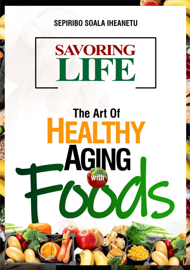 Buy Savoring life: Art of healthy aging with foods by Soala Iheanetu on ...