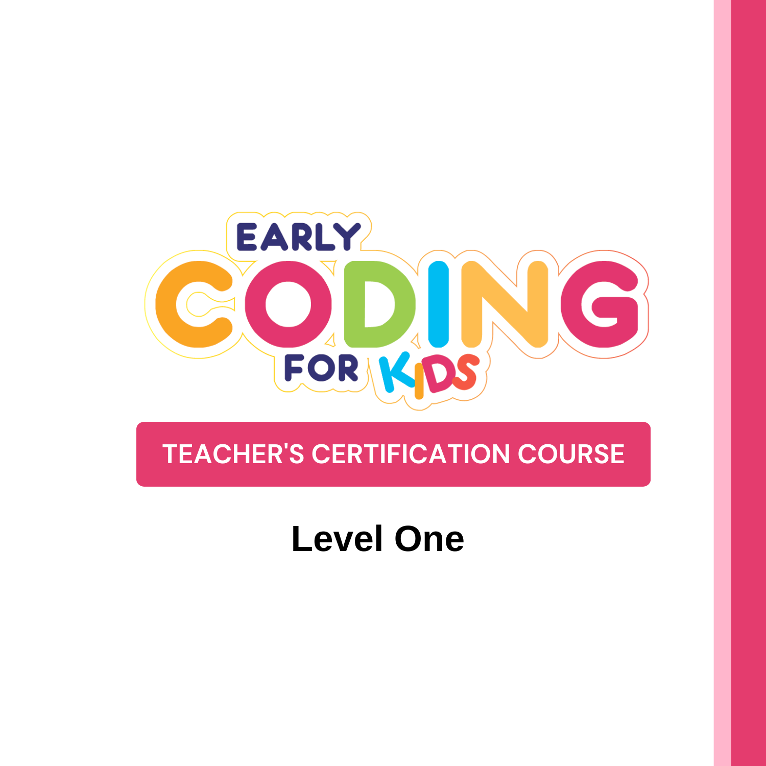Buy Early Coding for Kids Teachers' Certification Course (Level One) by EarlyFounders Labs on Selar