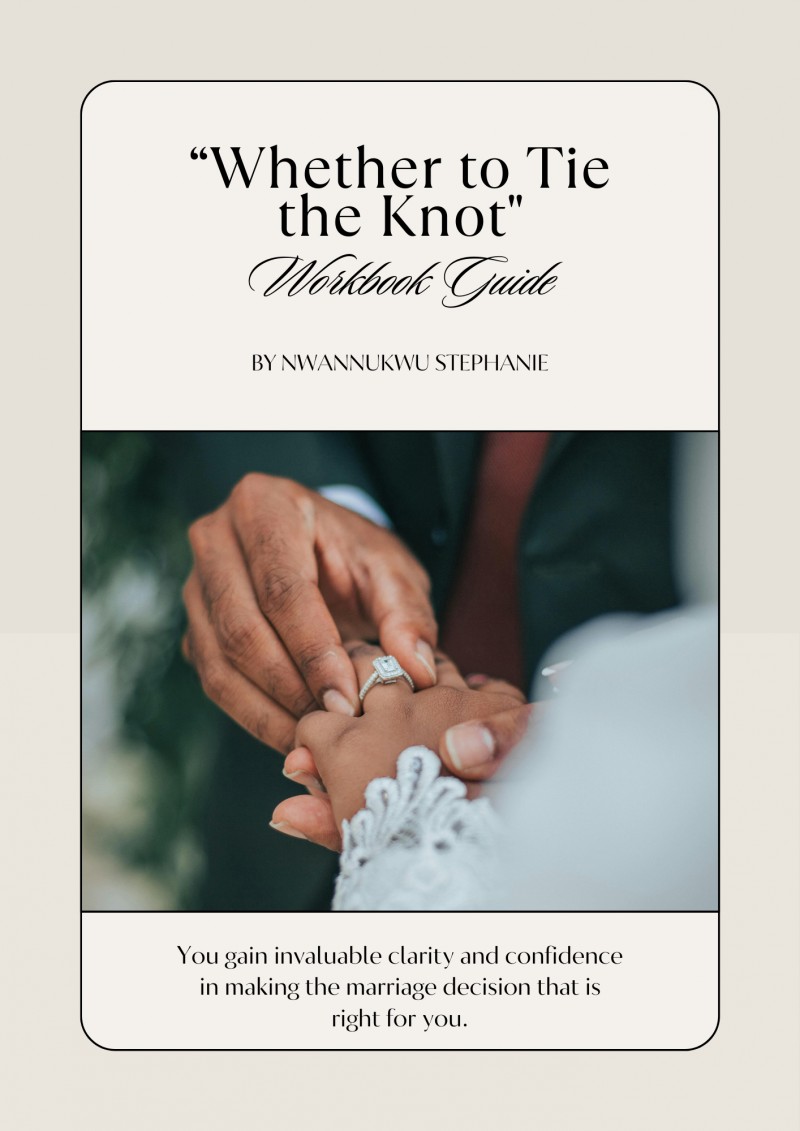 Buy To Marry or Not to Marry Workbook Guide by stephanie Nwannukwu on Selar