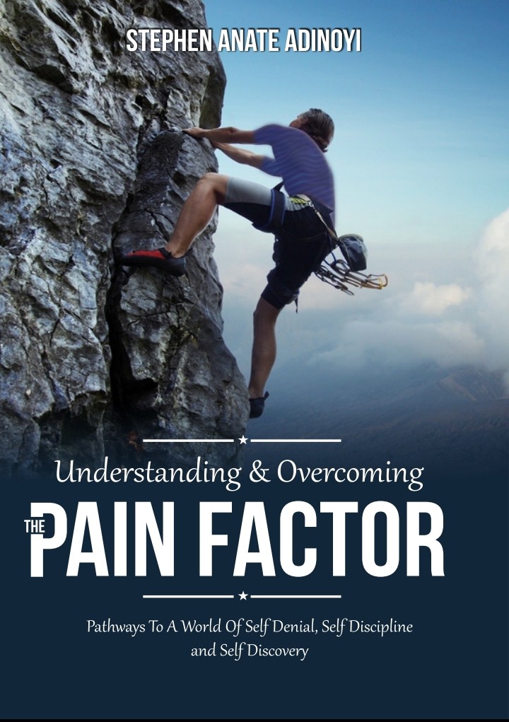 Buy Understanding And Overcoming The Pain Factor by Stephen Adinoyi on ...