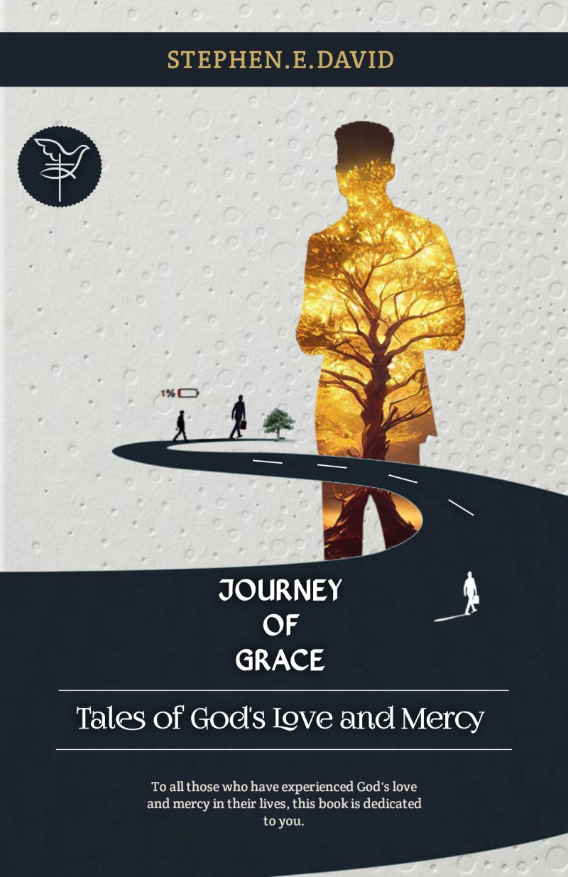 Buy Journey of Grace: Tales of God's Love and Mercy by Stephen David on Selar