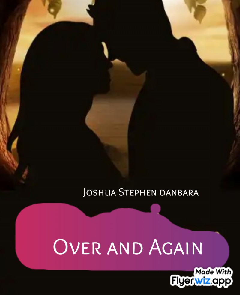 Buy Over and again by Stephen Joshua Danbara on Selar