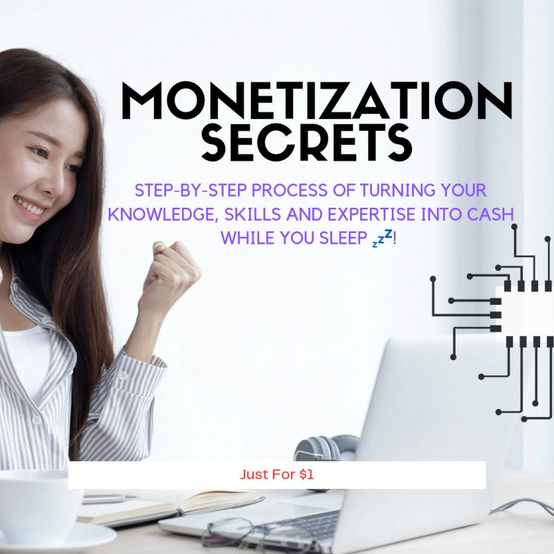 Buy Monetization Secrets: A step-by-step approach to monetize your audience and knowledge while ...