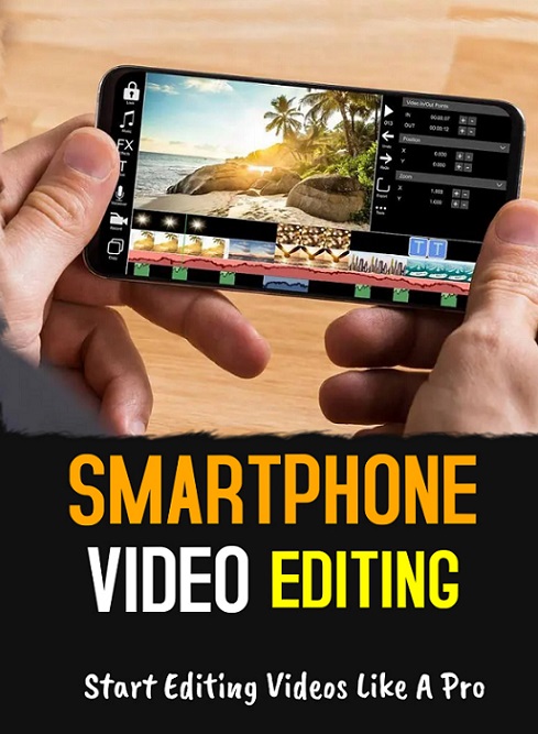 Buy SMART PHONE VIDEO EDITING COURSE by Success Maker on Selar