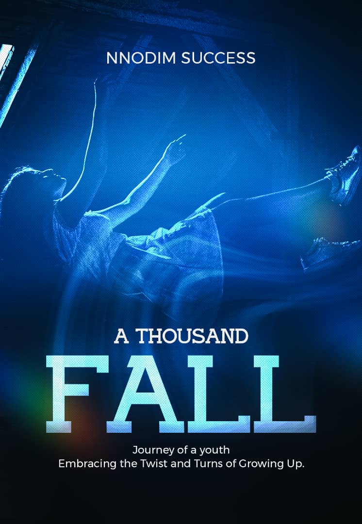 Buy A Thousand Fall by Success Nnodim on Selar
