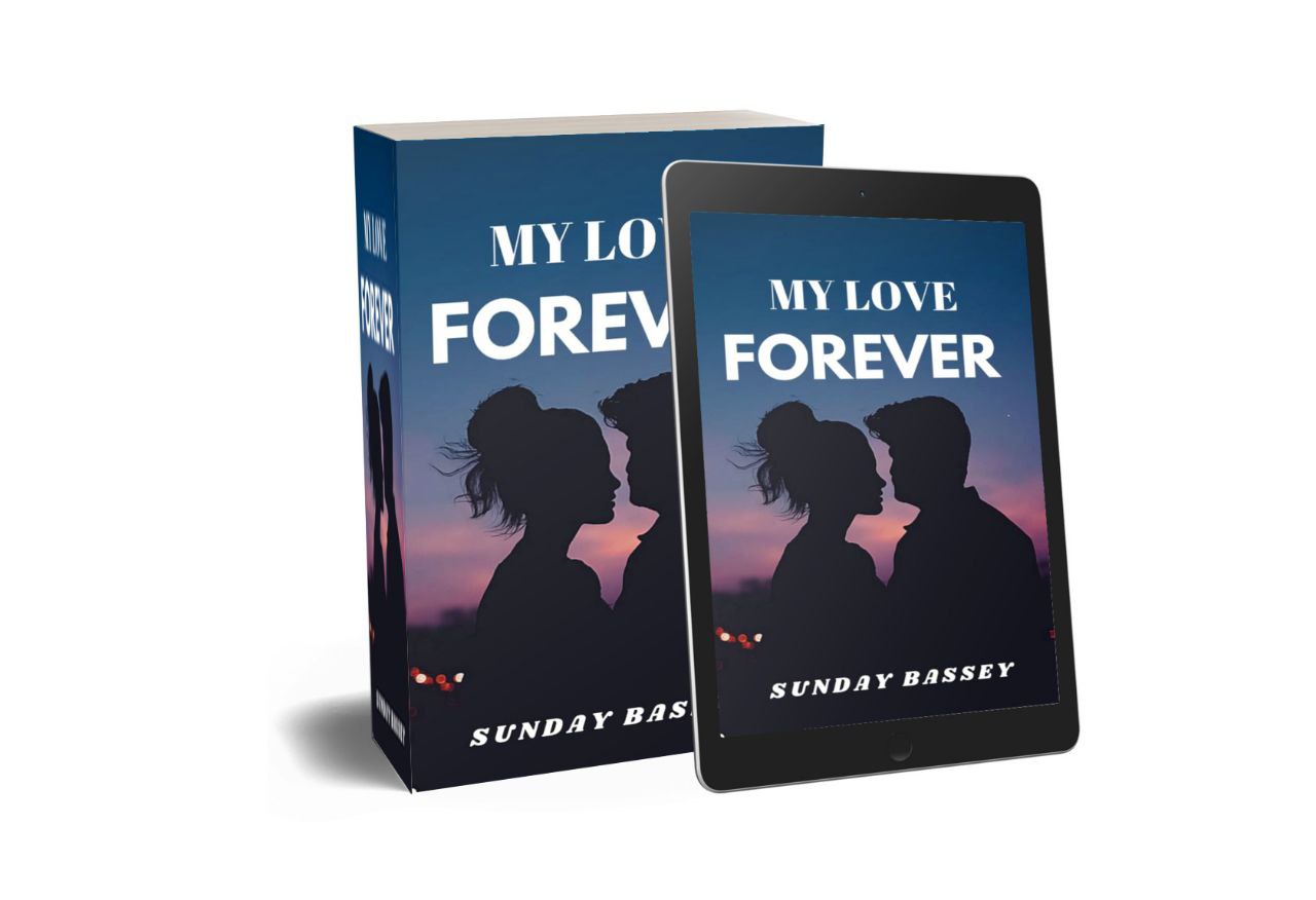 Buy My Love Forever by Sunday Bassey on Selar