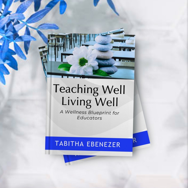 Buy TEACHING WELL, LIVING WELL by Tabitha Ebenezer on Selar.co