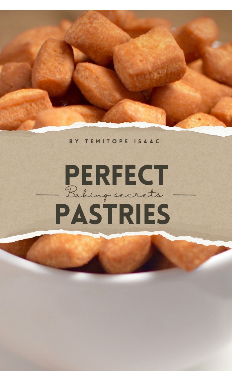 Buy Perfect pastries by Temitope Isaac on Selar