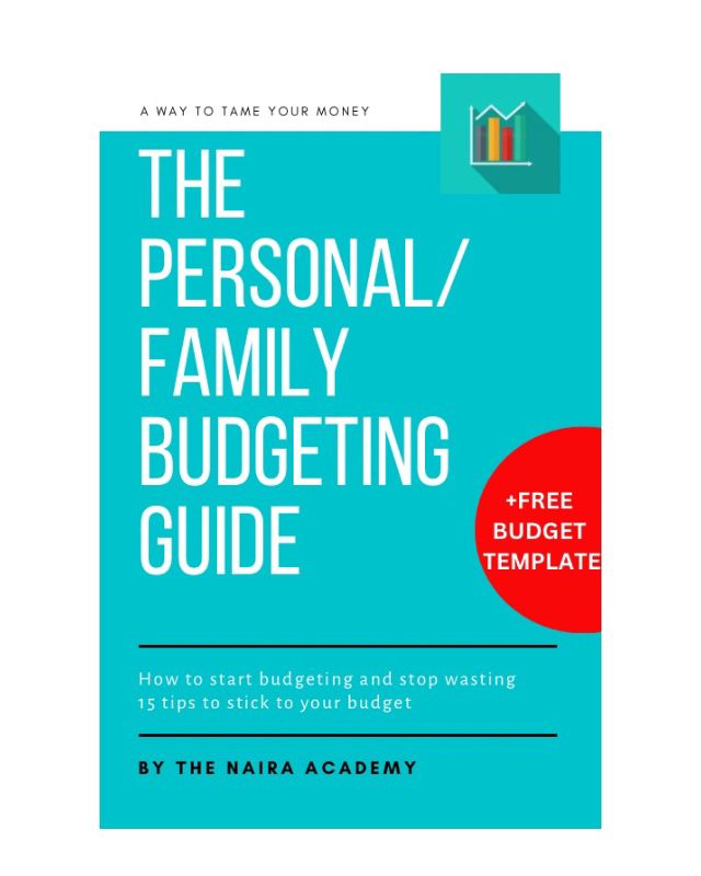 Buy The Personal/Family Budgeting Guide by The Naira Academy on Selar