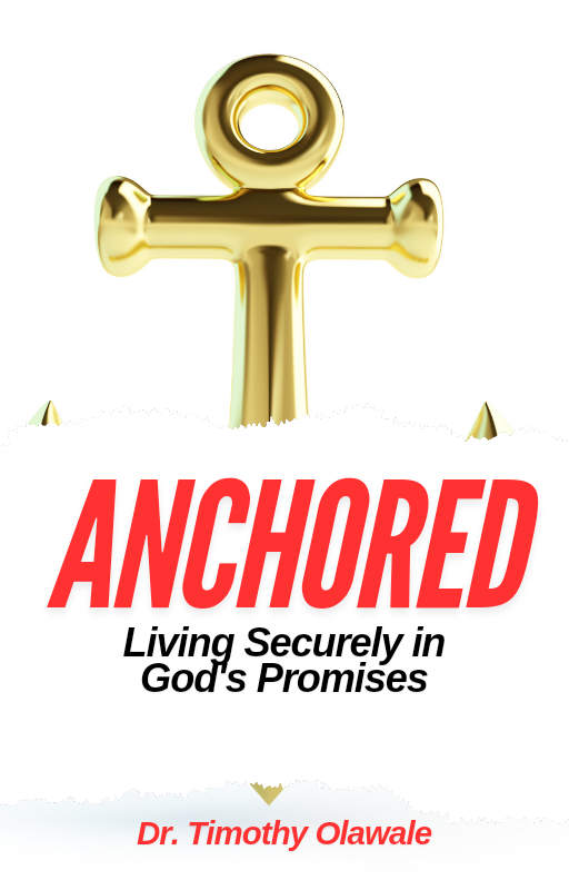 Buy ANCHORED e-book by Rev'd Timothy Olawale on Selar