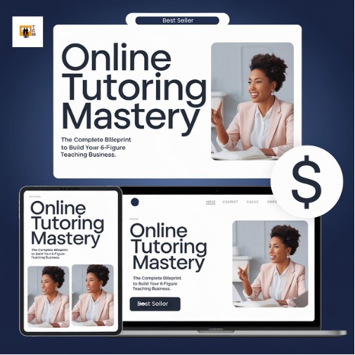 Buy ONLINE TUTORING MASTERY: The Complete Blueprint to Build Your 6 ...