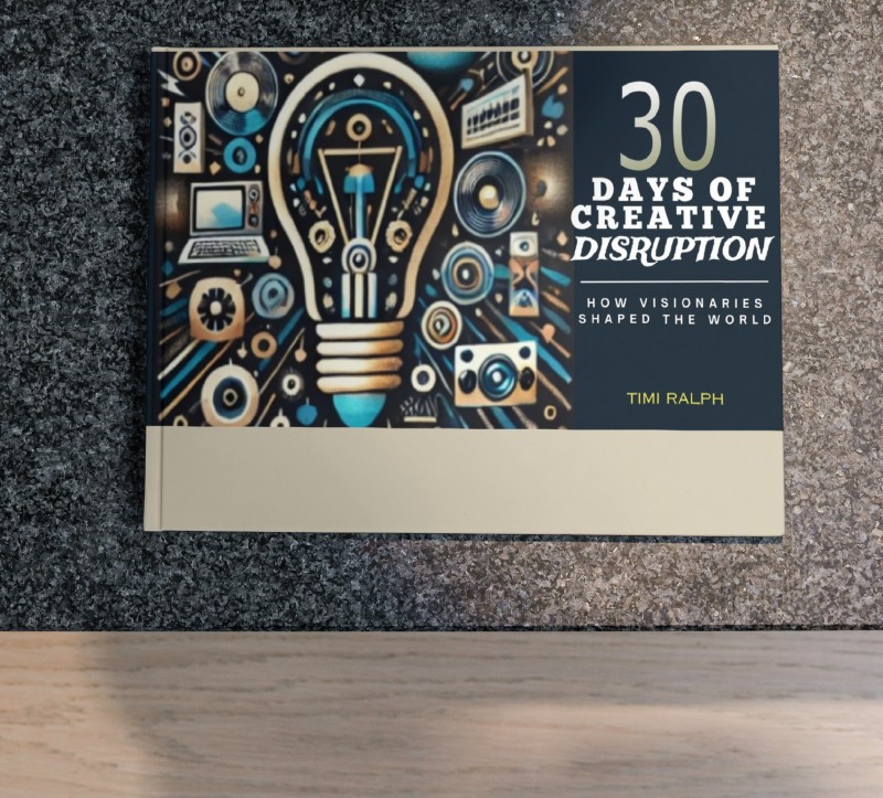 Buy 30 Days Of Creative Disruption by Timi Ralph on Selar