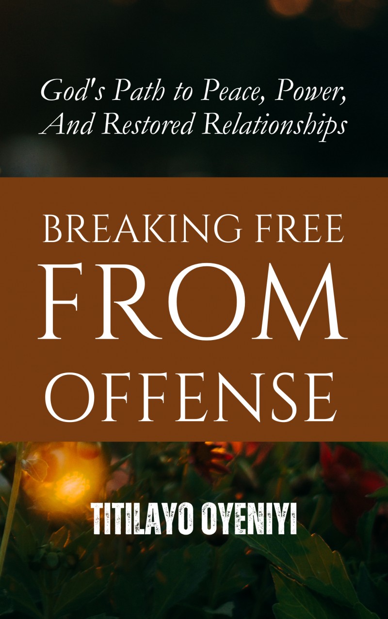 Buy Breaking Free From Offense. All you need to know about offense and ...