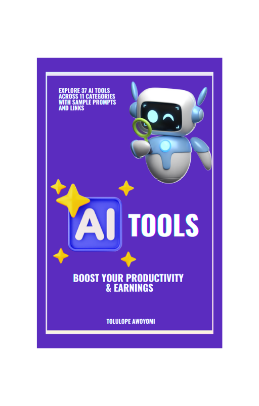 Buy AI Tools: Boost Your Productivity and Earnings by Tolulope Awoyomi ...