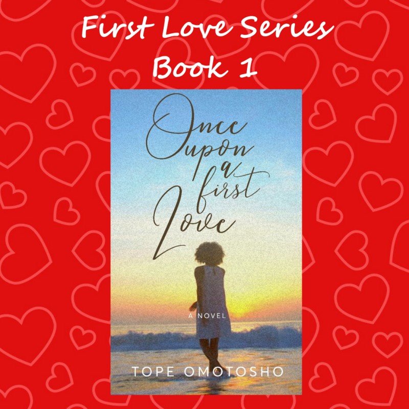 Buy Once Upon a First Love (Book 1 of First Love Series) by Tope ...