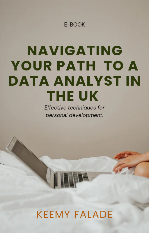 Buy Navigating Your Path to a Data Analyst Role in the UK by Abiodun ...