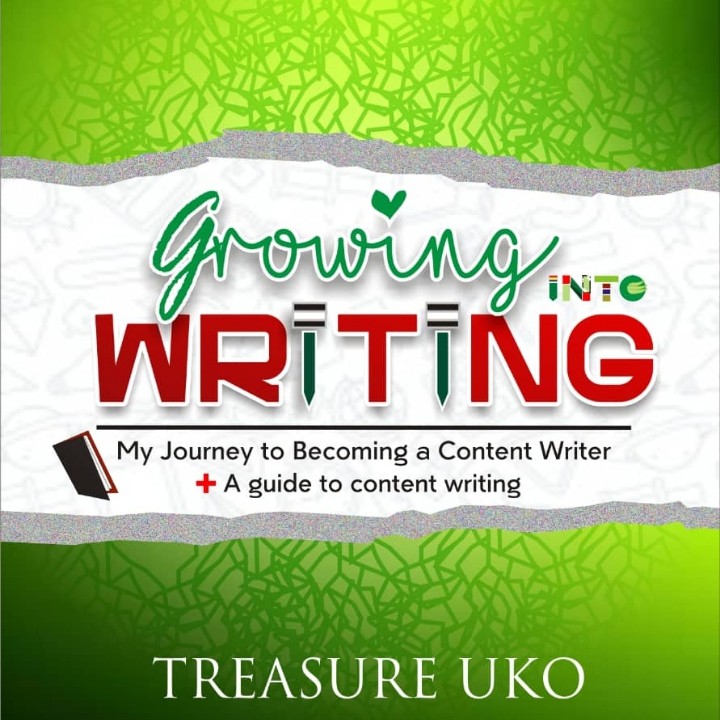 Buy Growing into writing. by Treasure uko on Selar