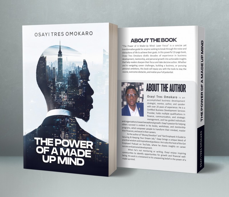 Get The Power of A Made Up Mind: Laser Focus by osayiomokaro@yahoo.com on Selar