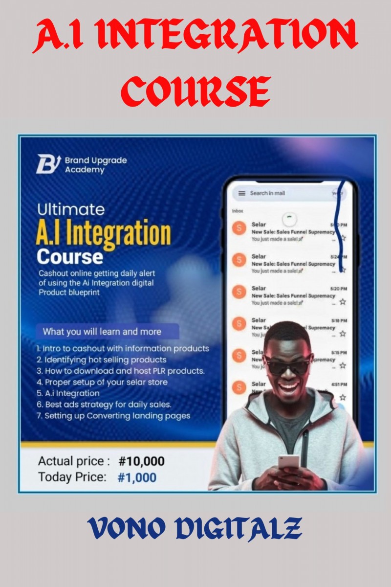 Buy A.I INTEGRATION COURSE by Uchechi Olaoluwa on Selar