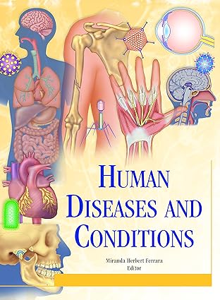 Buy Human Diseases and Conditions by Miranda Herbert Ferrara by Patrick ...
