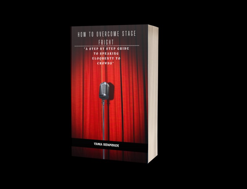 Buy How to overcome stage fright by Vania irehovbude on Selar