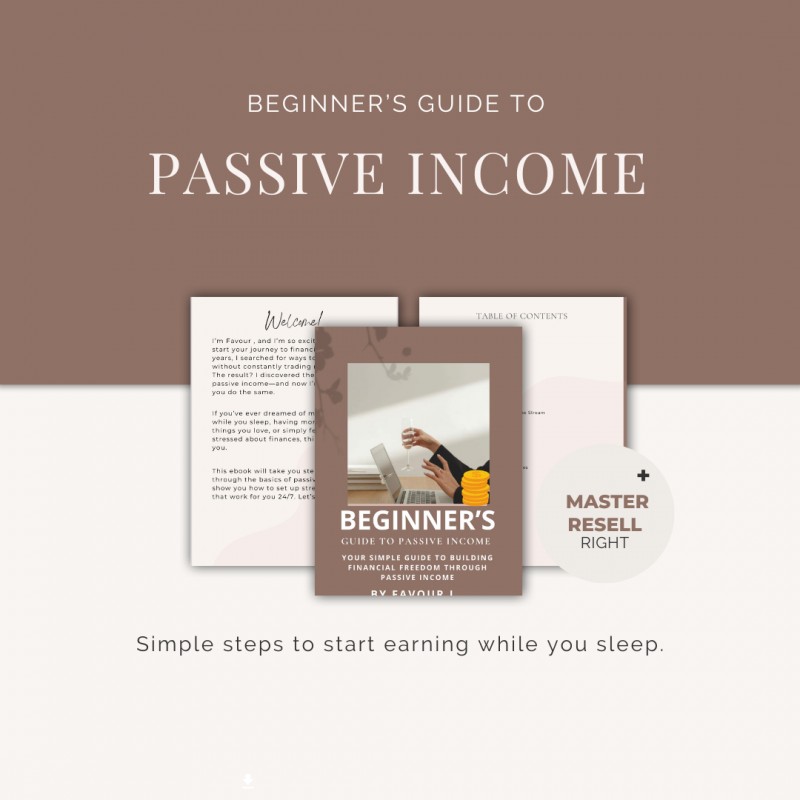 Buy BEGINNER'S GUIDE TO PASSIVE INCOME by favour Igumbor on Selar