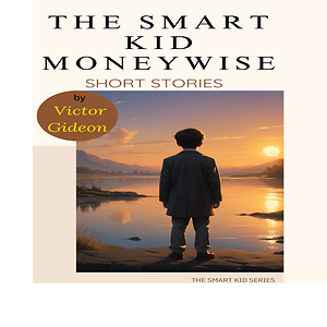 Buy The Smart Kid Series by Victor .W. Gideon on Selar