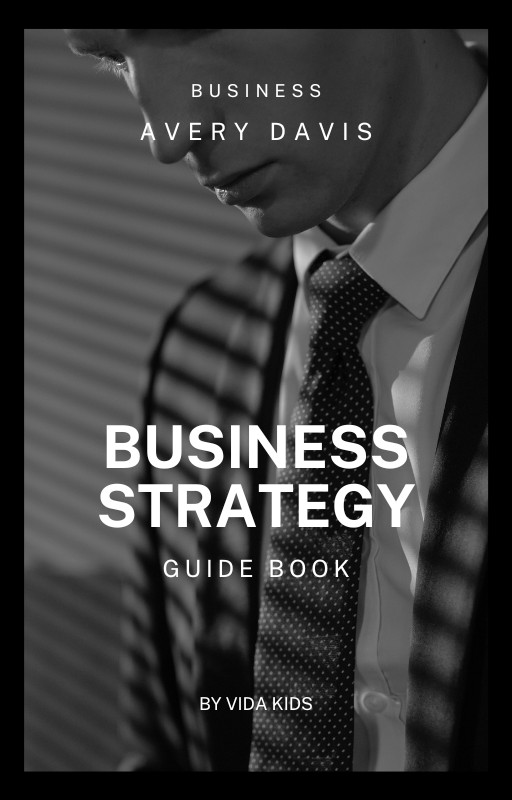 Buy BUSINESS STRATEGY GUIDE BOOK by Vida Kids on Selar
