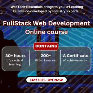 Buy Fullstack Development Mastery Online Course by WebTech Essentials on Selar