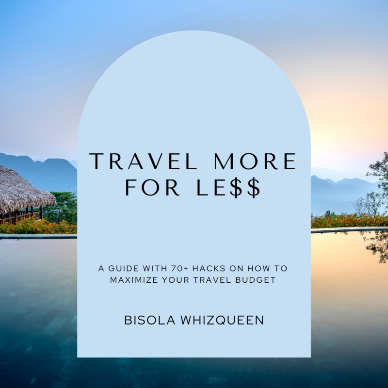 Buy Travel More for Less (Travel eBook) by WhizQueen on Selar