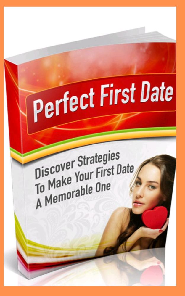 Buy PERFECT FIRST DATE by MAKING MONEY ONLINE TOOLS / EBOOKS on Selar