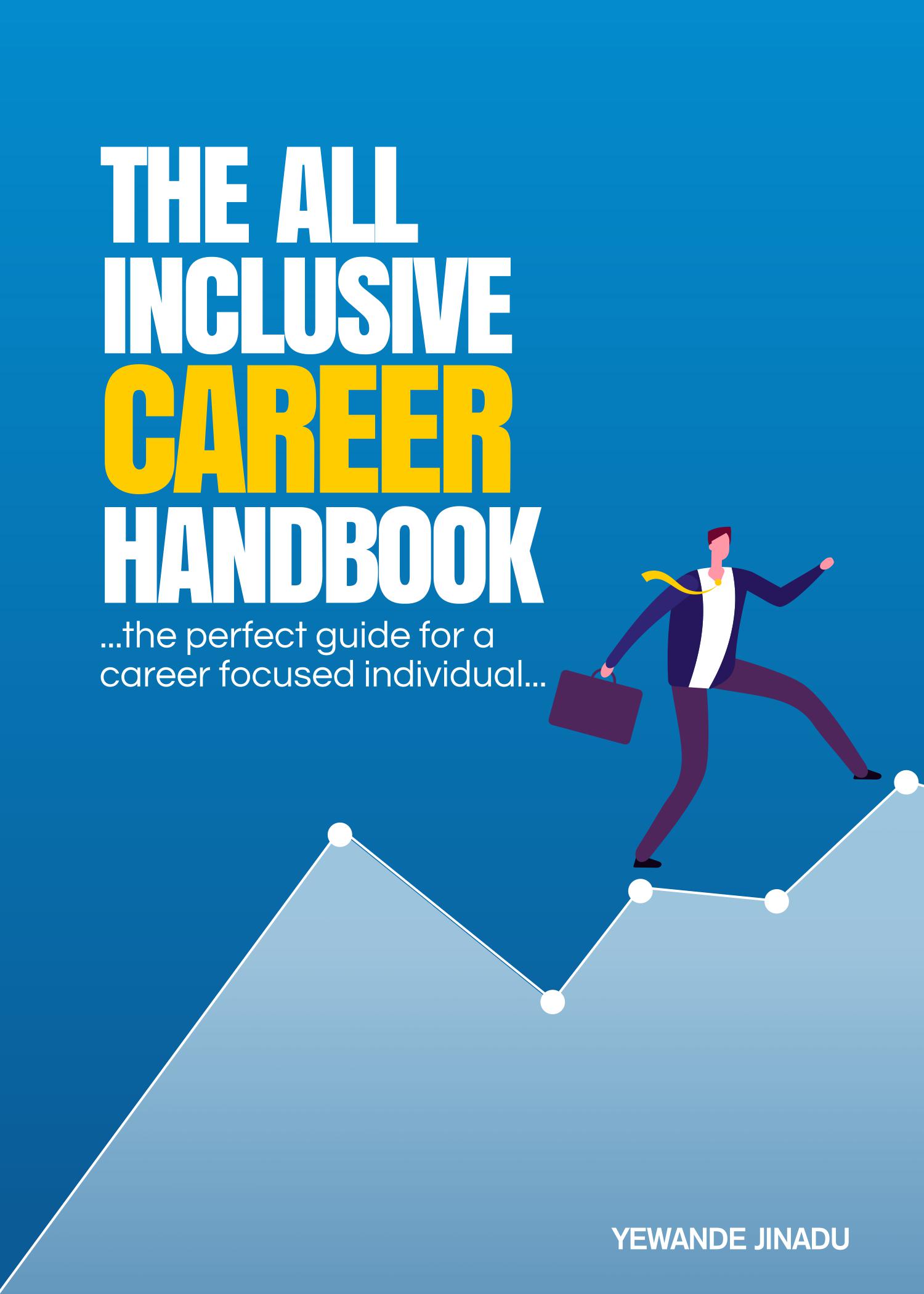 Buy The All-Inclusive Career Handbook by Yewande Jinadu by Yewande ...