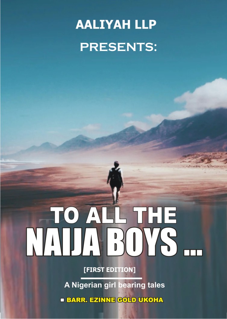 Buy To all the NAIJA BOYS... By Ezinne Gold Ukoha by Zinny Ukoha on Selar