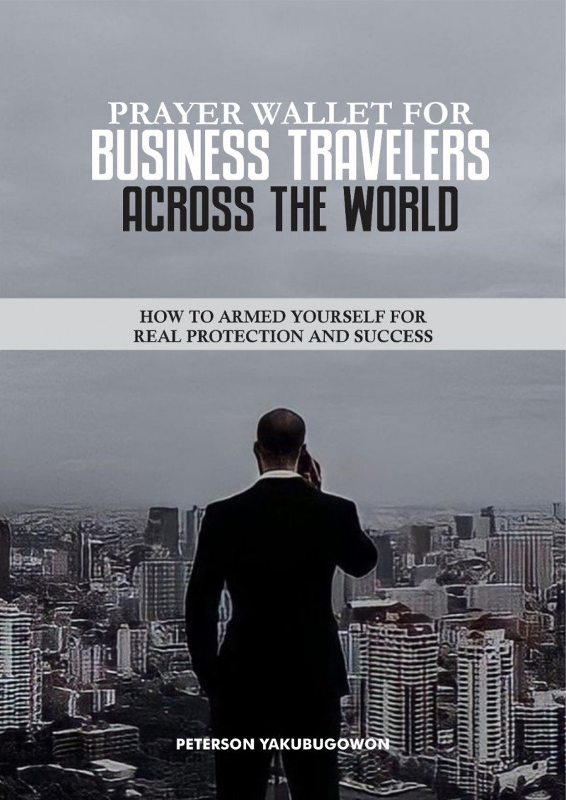 Buy PRAYER WALLET FOR BUSINESS TRAVELERS ACROSS THE WORLD by Apostle ...