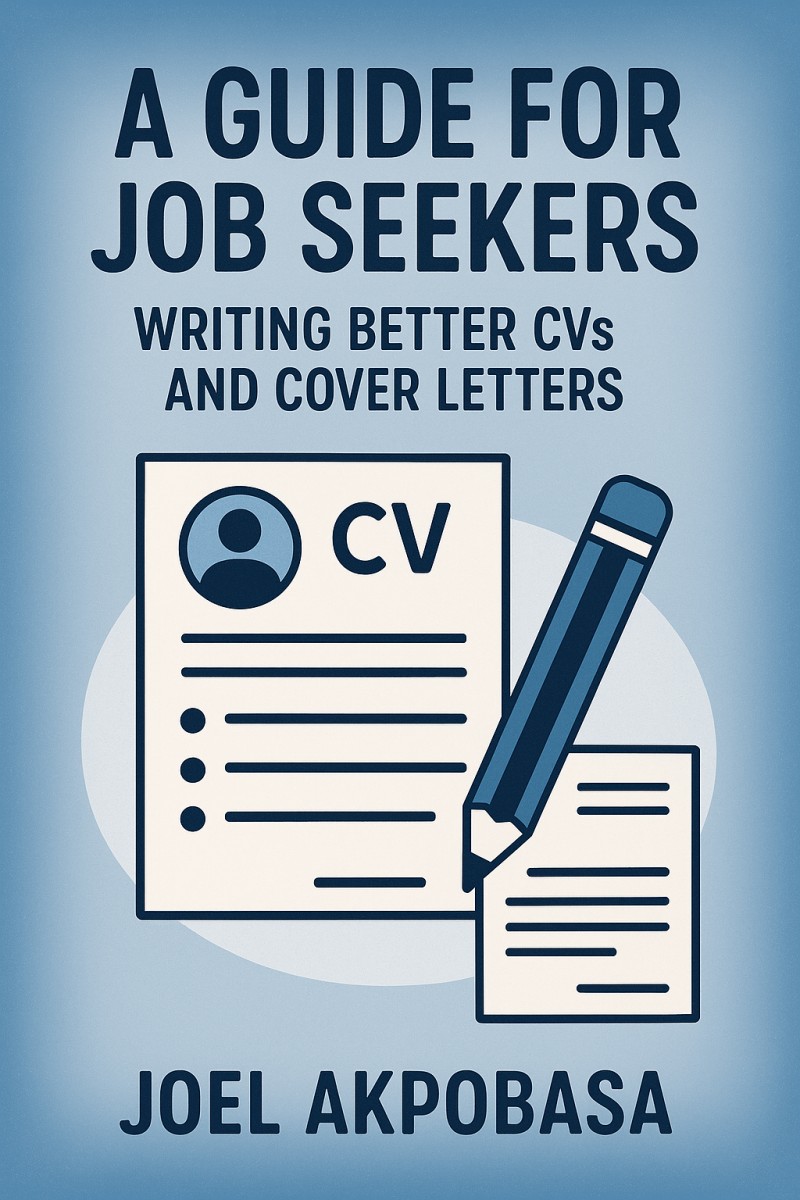 Buy A Guide for Job Seekers: Writing Better CVs and Cover Letters by ...