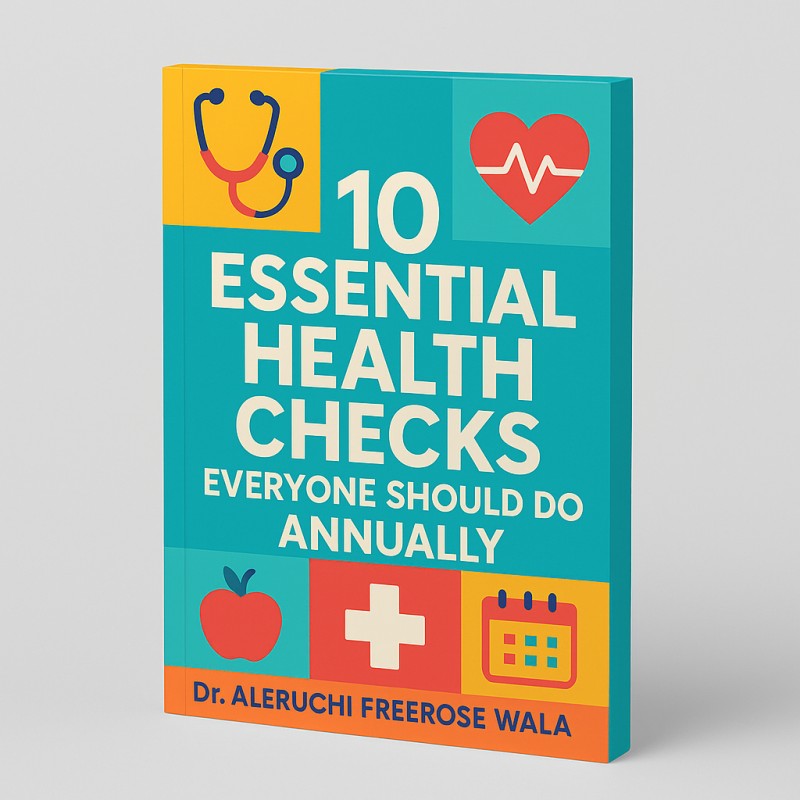 Buy Ten Essential Health Checks you should do annually by Aleruchi Wala ...