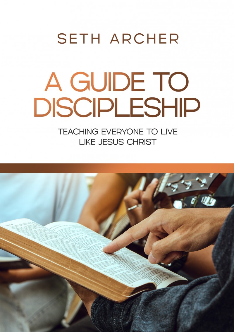Buy A GUIDE TO DISCIPLESHIP: TEACHING EVERYONE TO LIVE LIKE JESUS ...
