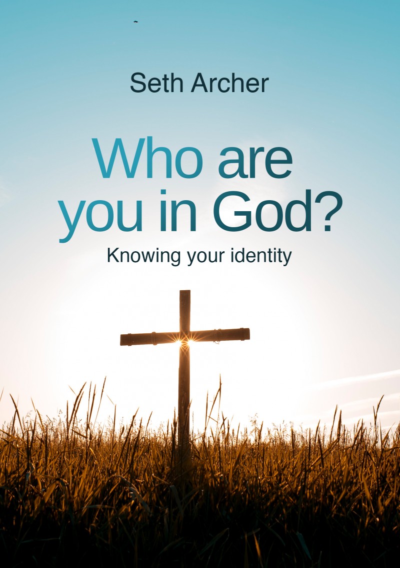 Buy WHO ARE YOU IN GOD: KNOWING YOUR IDENTITY by Seth Archer on Selar